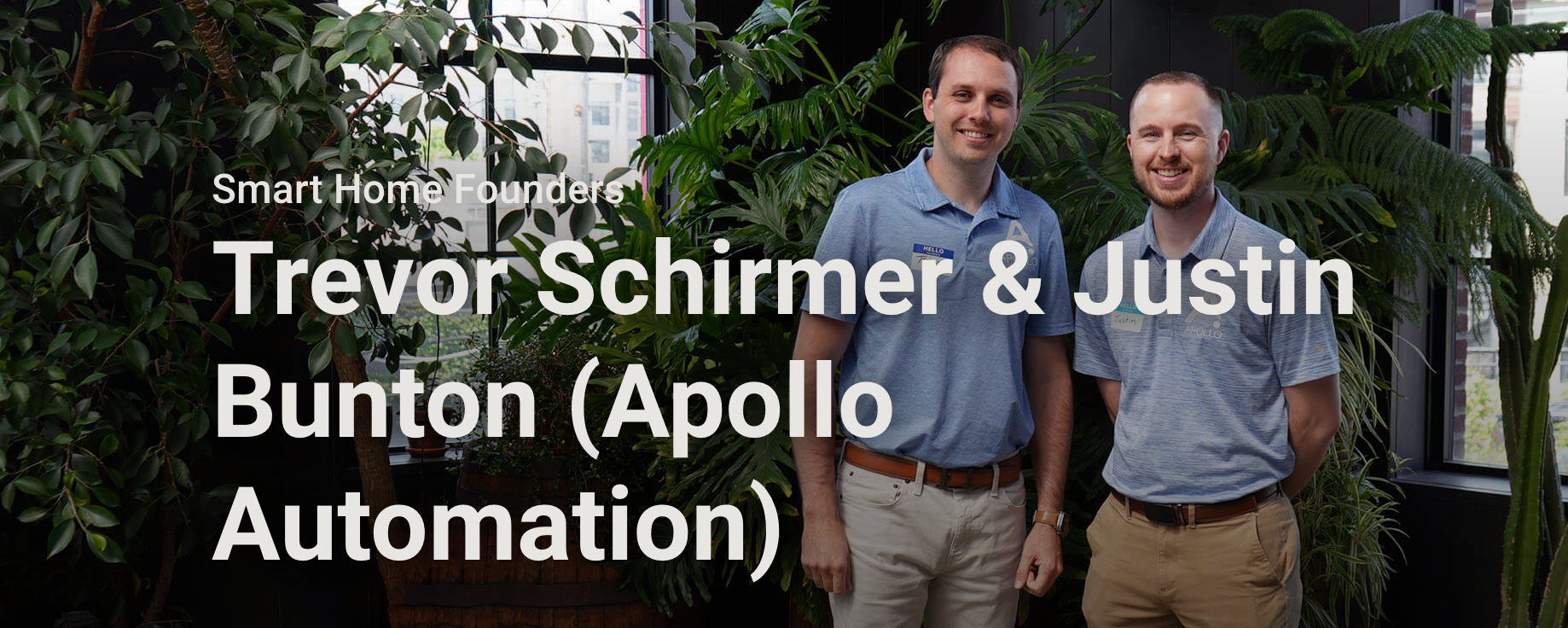 Apollo Automation Founders Story: Innovating Privacy-First Smart Home